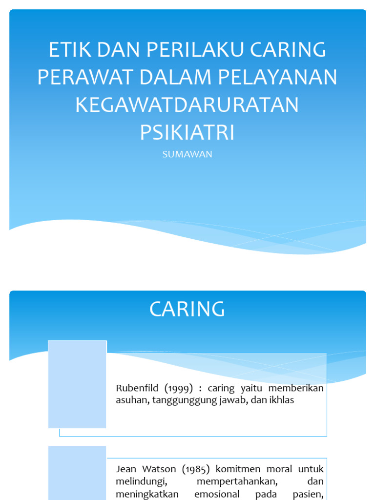 Etik Dan Perilaku Caring Perawat Dalam Pelayanan Kegawatdaruratan 2024 ...