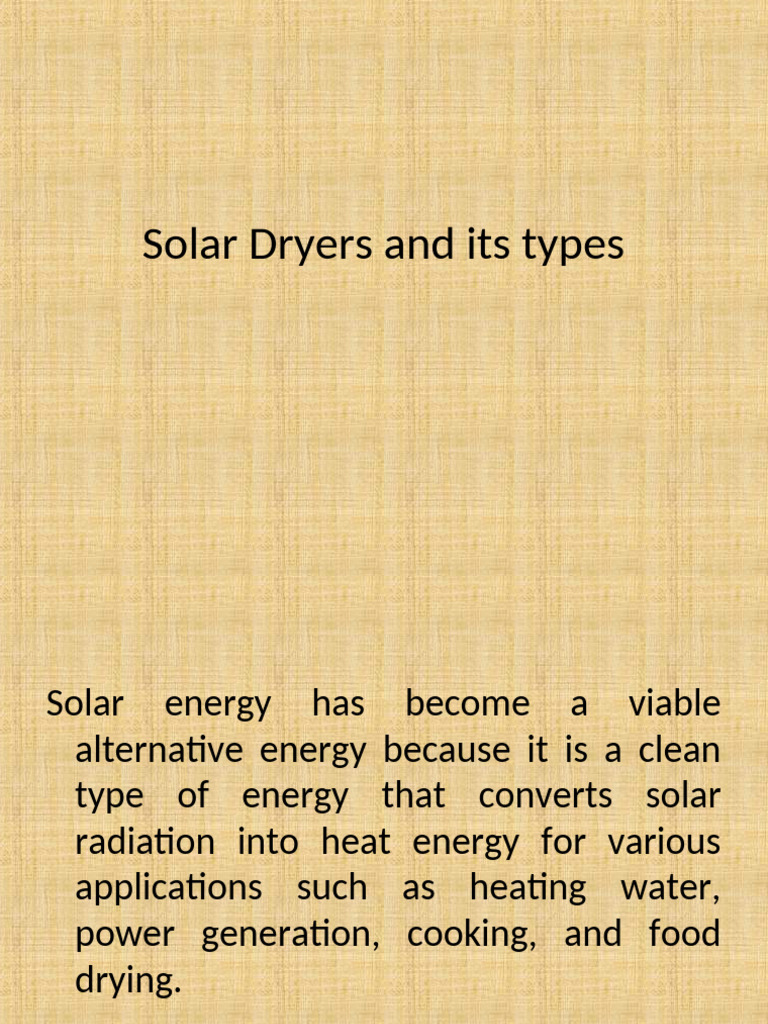 Solar Dryers and Stills and Its Types | PDF | Solar Energy | Clothes Dryer