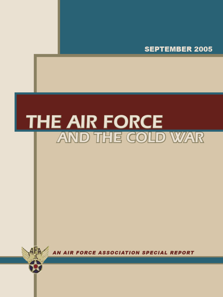 The Air Force and the Cold War (2005) | PDF | Cold War | Strategic Air ...