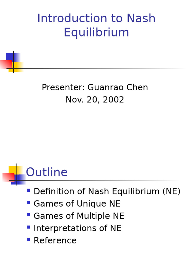 GuanraoChen-Introduction To Nash Equilibrium | PDF | Economic Theories ...