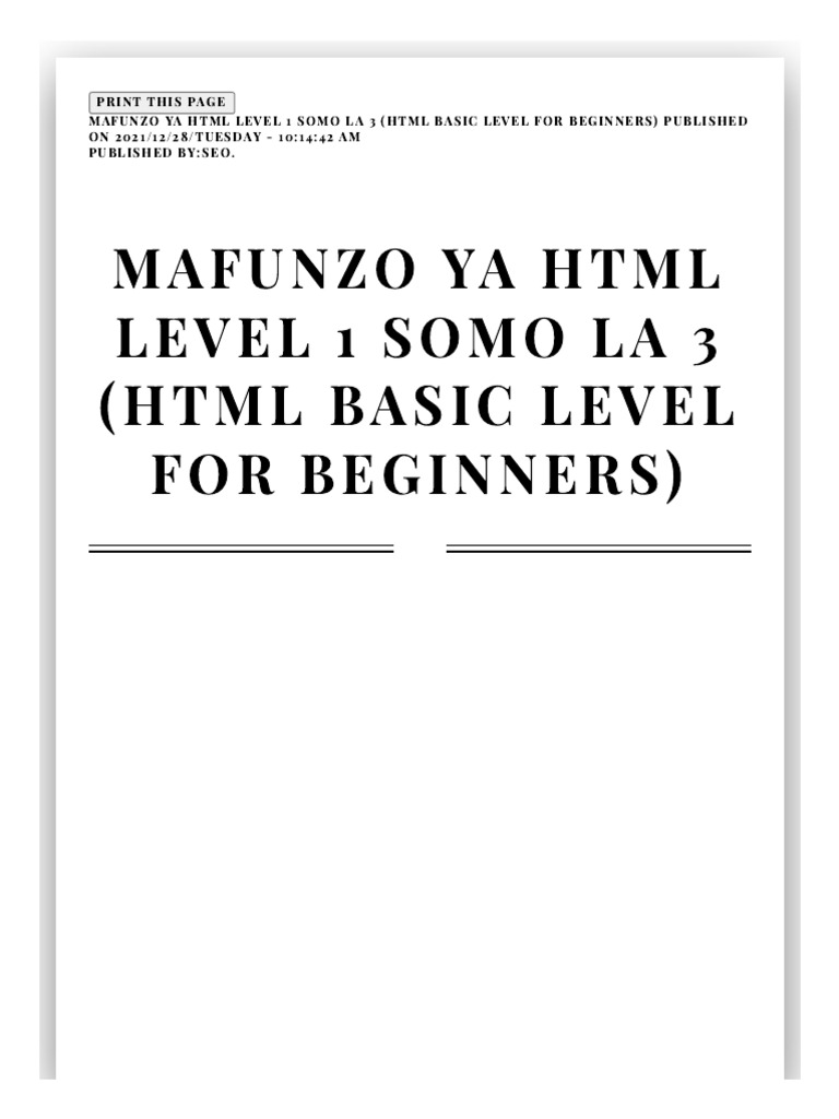 Mafunzo Ya HTML Level 1 Somo La 3 HTML Basic Level For BEGINNERS 113308 | PDF