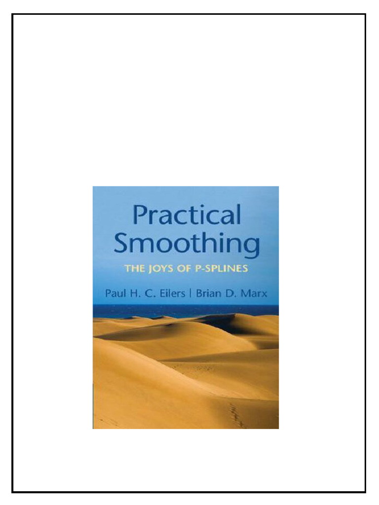 Practical Smoothing The Joys of Psplines 1st Edition Paul HC Eilers ...