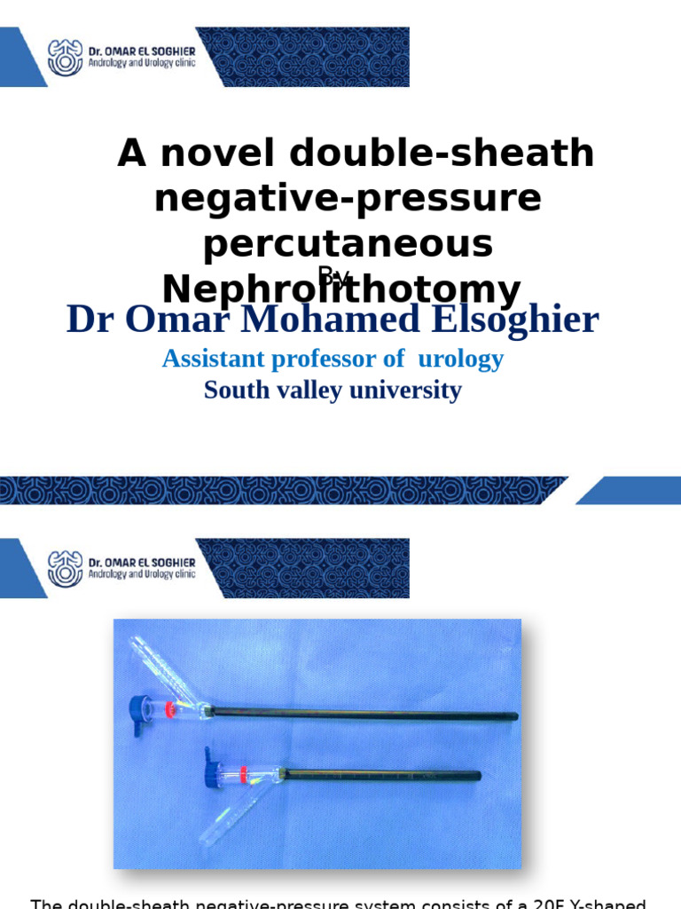 Nove Double Way Sheath PCNL Edit 1 | PDF | Vacuum | Clinical Medicine