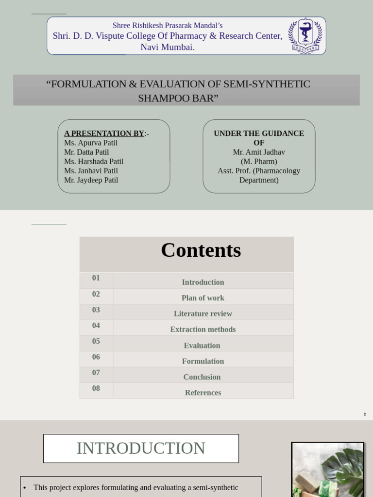Formulation and Evaluation of Semi Synthetic Shampoo Bar Sem 8 ...