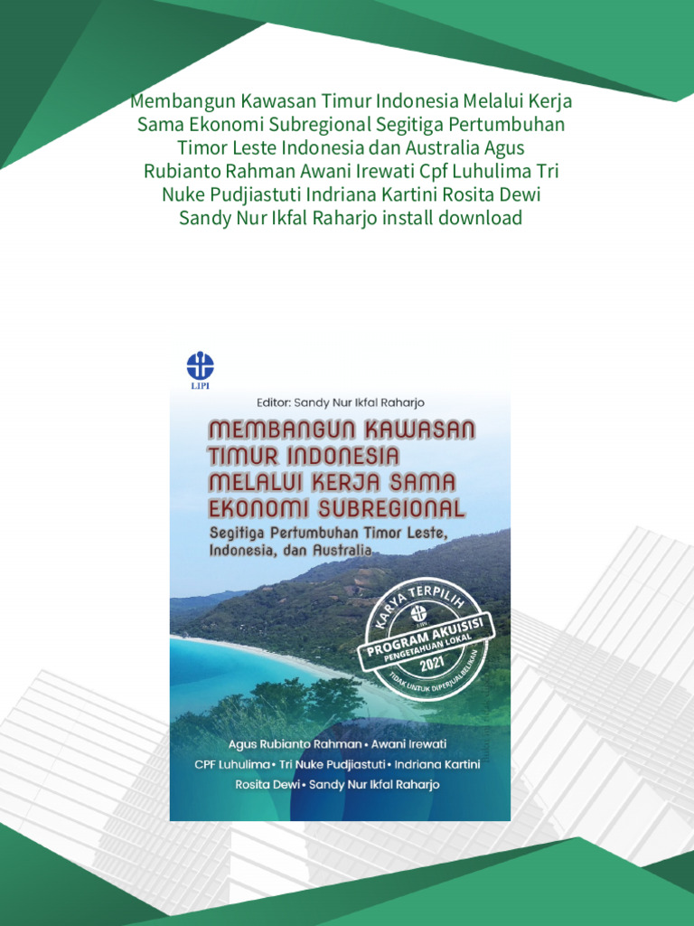 Membangun Kawasan Timur Indonesia Melalui Kerja Sama Ekonomi Subregional Segitiga Pertumbuhan ...