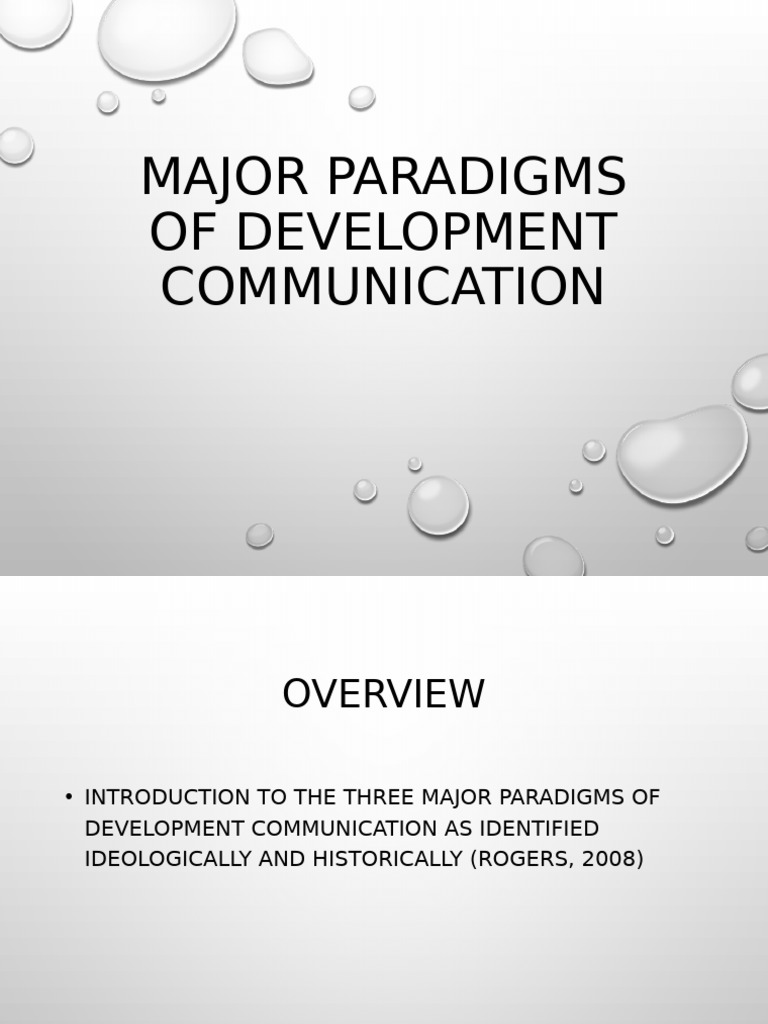 Major Paradigms of Development Communication | PDF | Economies | Liberal Arts Education