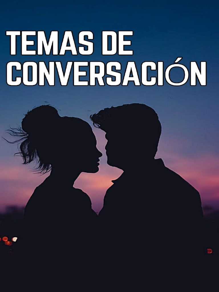 Temas de Conversaci N | PDF | Información | Comunicación humana