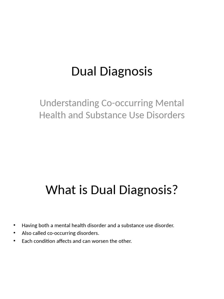 Understanding Dual Diagnosis Care | PDF