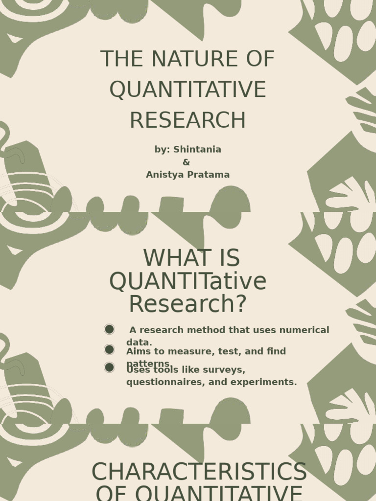 The Nature of Quantitative Research Anis & Shinta | PDF
