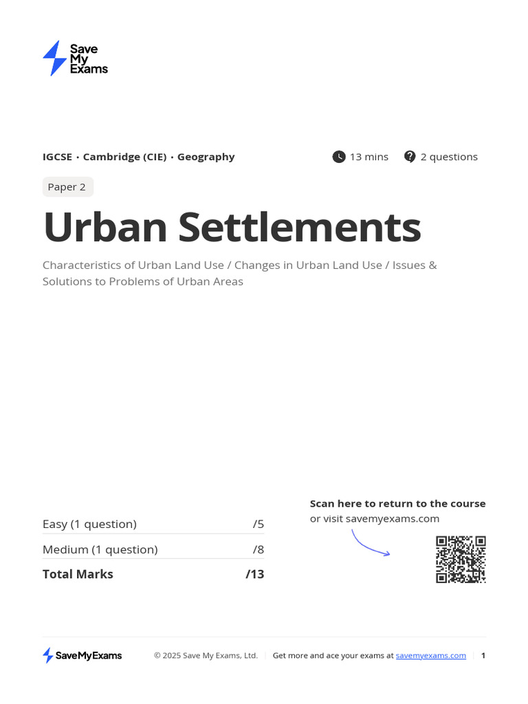 Urban Settlements: 13 Mins 2 Questions Paper 2 | PDF