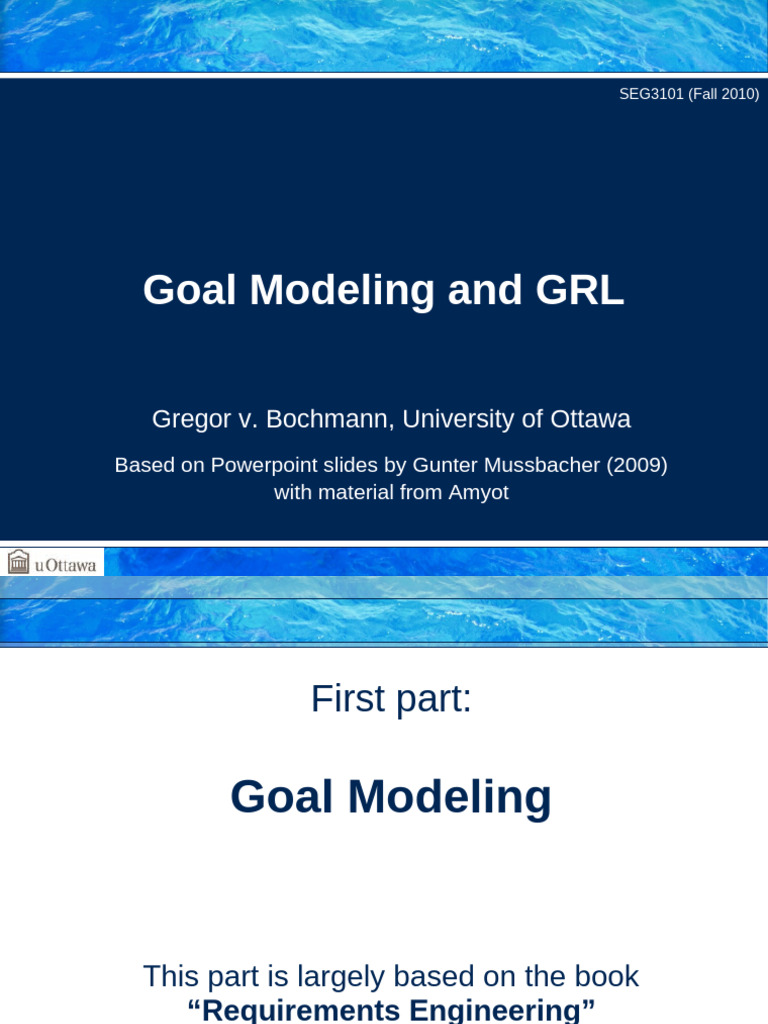 SEG3101-Ch3-5 - Goal Modeling - GRL | PDF | Biometrics | Goal