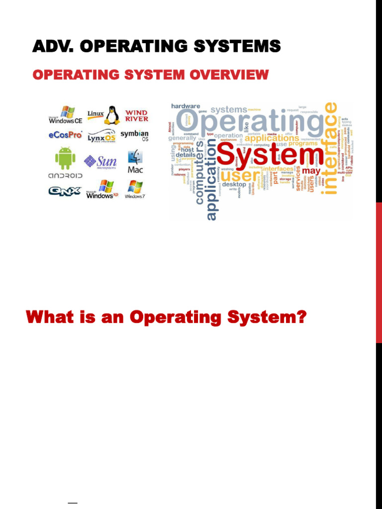 First Lecture Slides Operating System Overview | PDF | Process (Computing) | Operating System