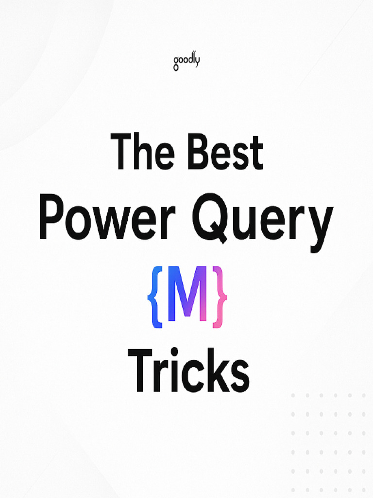 The Best Power Query (M) Tricks! | PDF