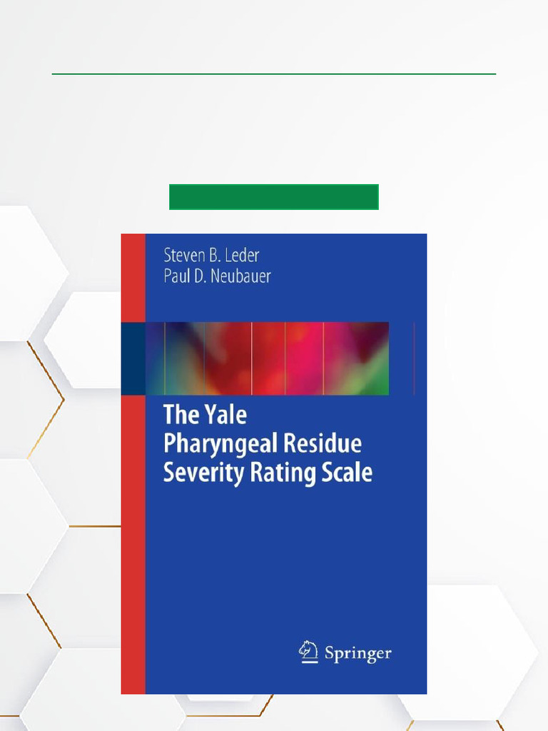 Yale Pharyngeal Residue Severity Scale | PDF