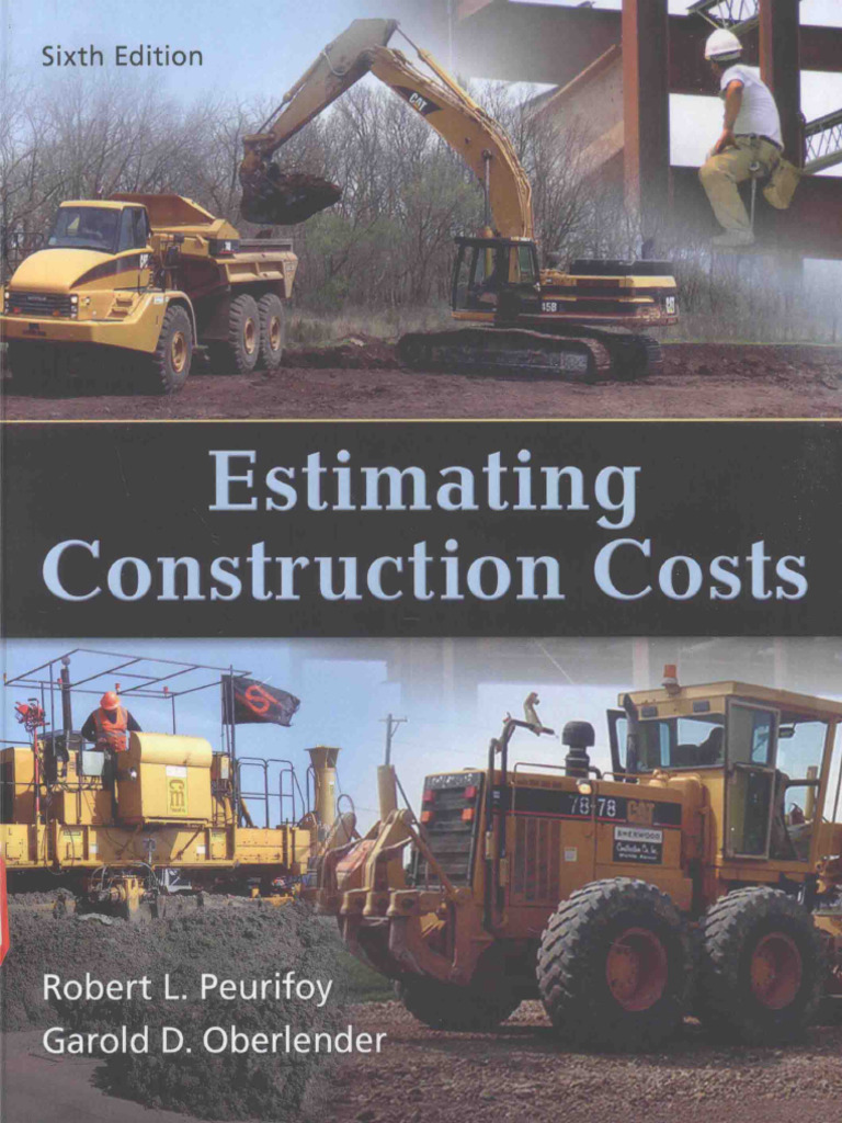 Estimating Construction Costs (Robert L.peurifoy) (Z-Library) | PDF
