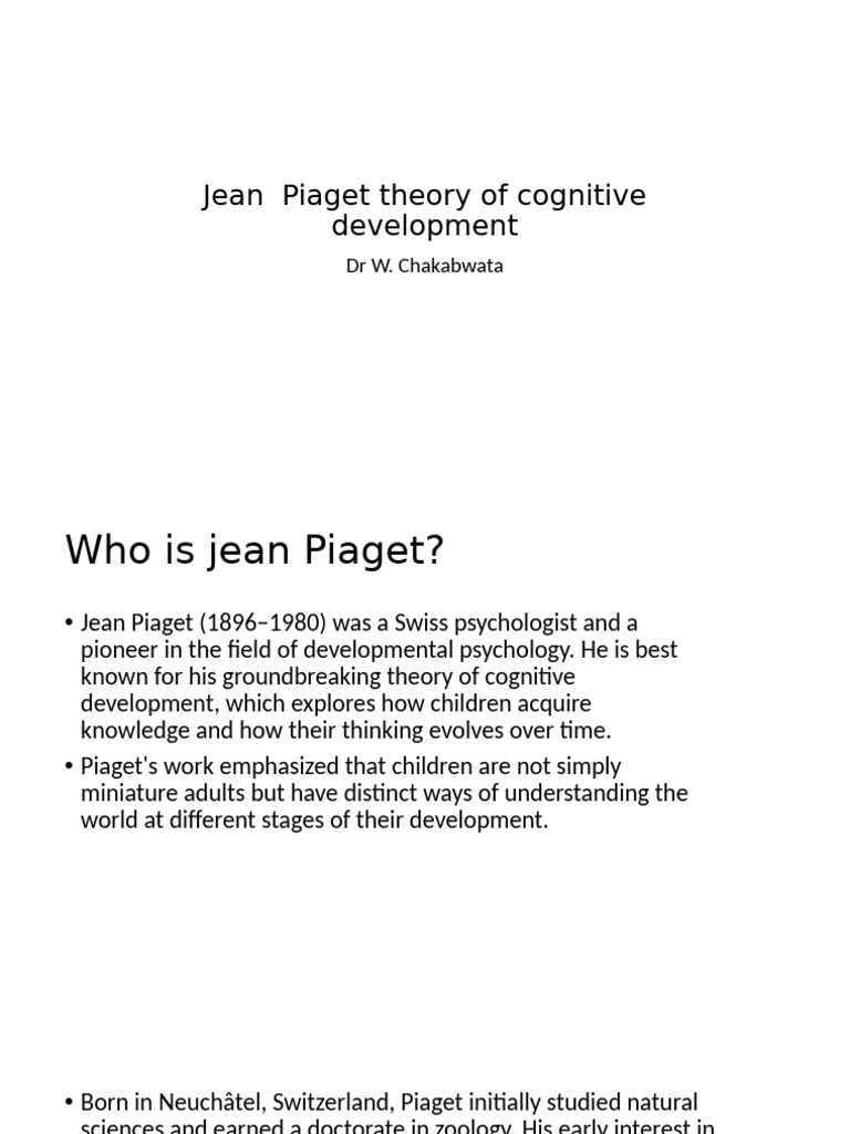 Jean Piaget Theory of Cognitive Development | PDF | Constructivism ...