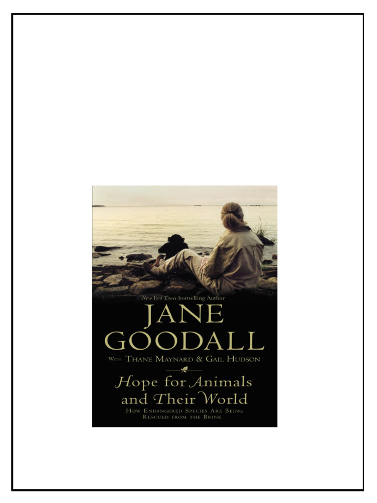 Hope For Animals and Their World How Endangered Species Are Being ...