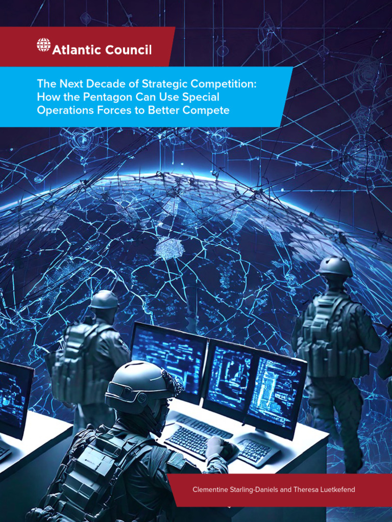 The Next Decade of Strategic Competition | PDF | United States Special ...
