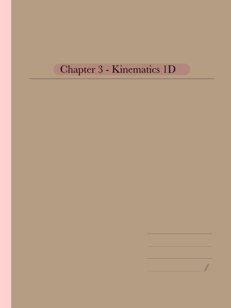 Kinematics 1D (Chapter 3) | PDF | Speed | Velocity