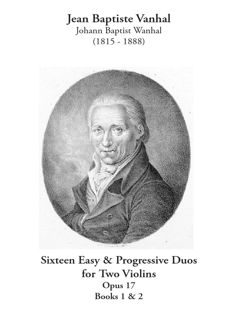 Sixteen Esy Duso Two Violins - Opus 17 - Books 1-2 - Johan Baptist Wanhal | PDF | Classical ...
