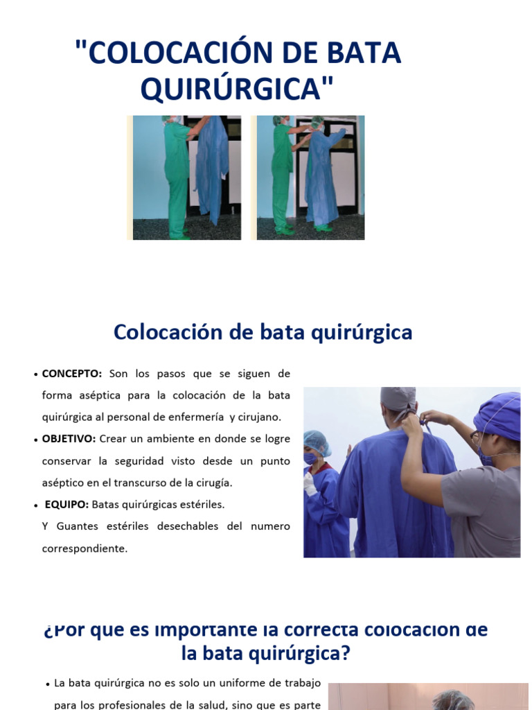 COLOCACION DE BATA QUIRURGICA Les PPTX - PPTX - 20250601 - 163921 - 0000 | PDF | Medicina ...