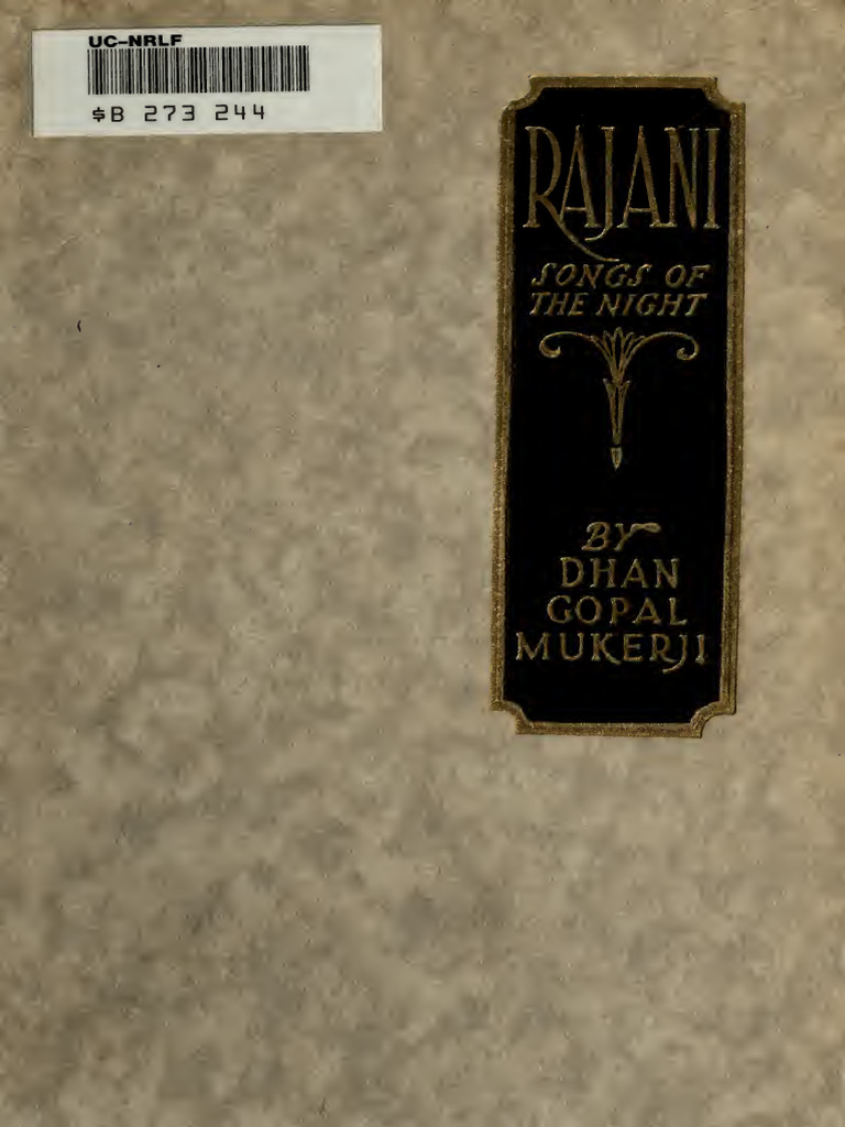 Rajani, Songs of the Night (1916) by Dhan Gopal Mukerji | PDF