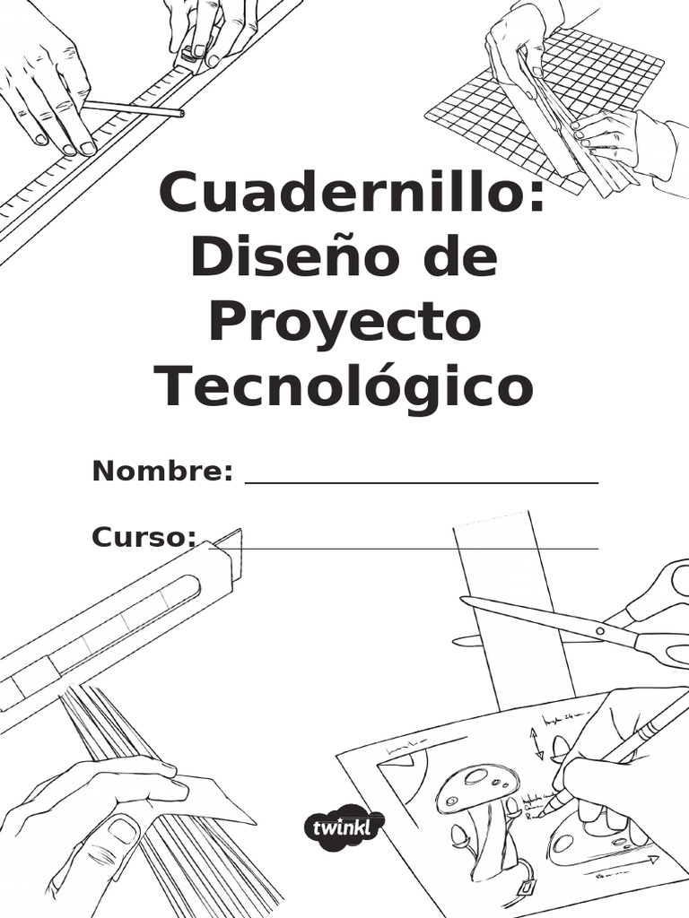 Cuadernillo Diseño de Proyecto Tecnologico | PDF