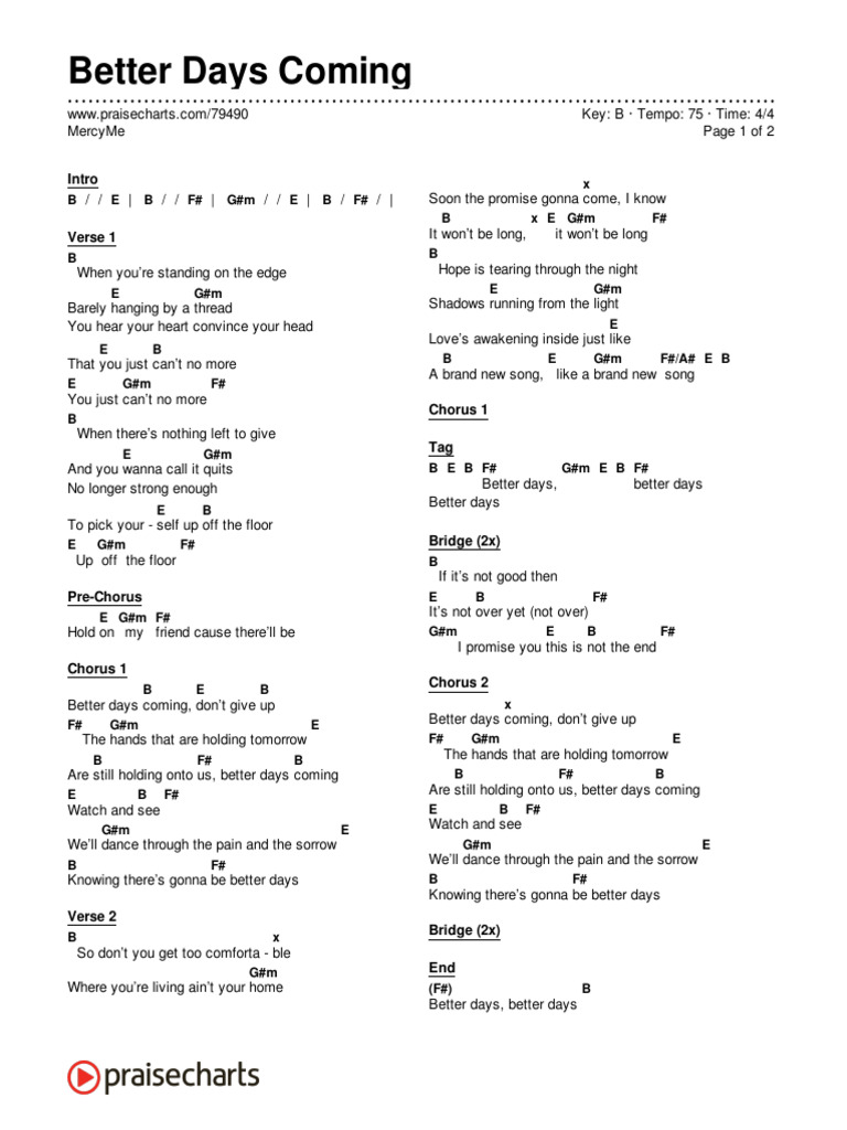 Better Days Coming Lyrics | PDF | Song Structure | Songs