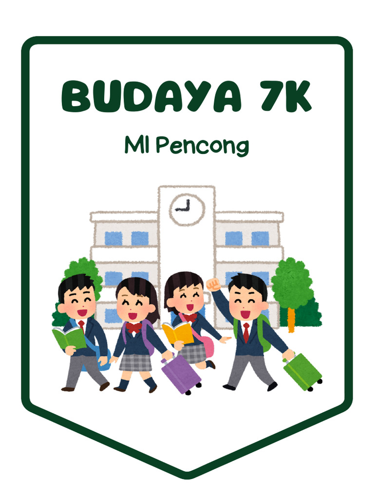 Budaya 7K di Sekolah Bendera Bunting Hijau Putih Ilustratif | PDF