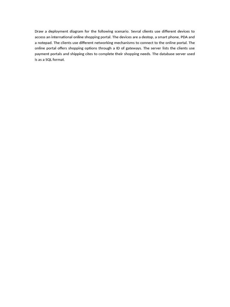 Draw A Deployment Diagram For The Following Scenar | PDF