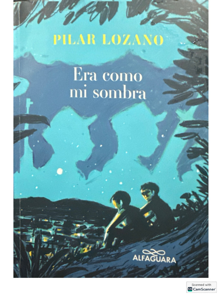 Era Como Mi Sombra | PDF