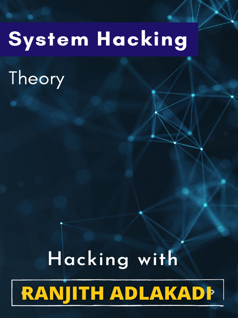 6.system Hacking Theory | PDF | Exploit (Computer Security) | Password