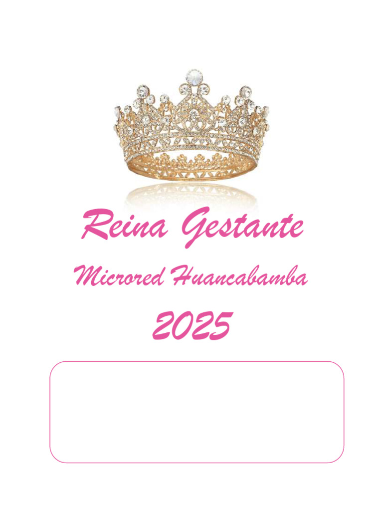 BASES CERTAMEN - Reina Gestante Microred Huancabamba 2025 | PDF | El embarazo | Parto