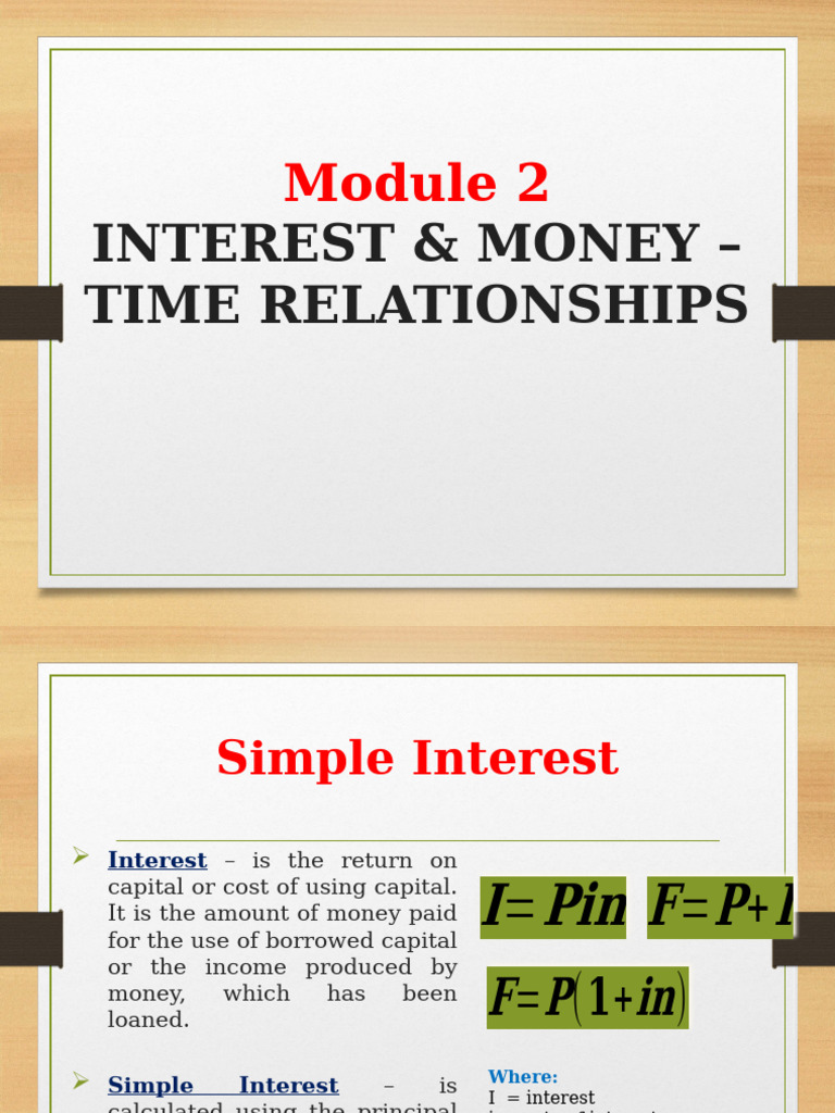 Engineering Economy Module 2 - Interest & Money - Time Relationships ...