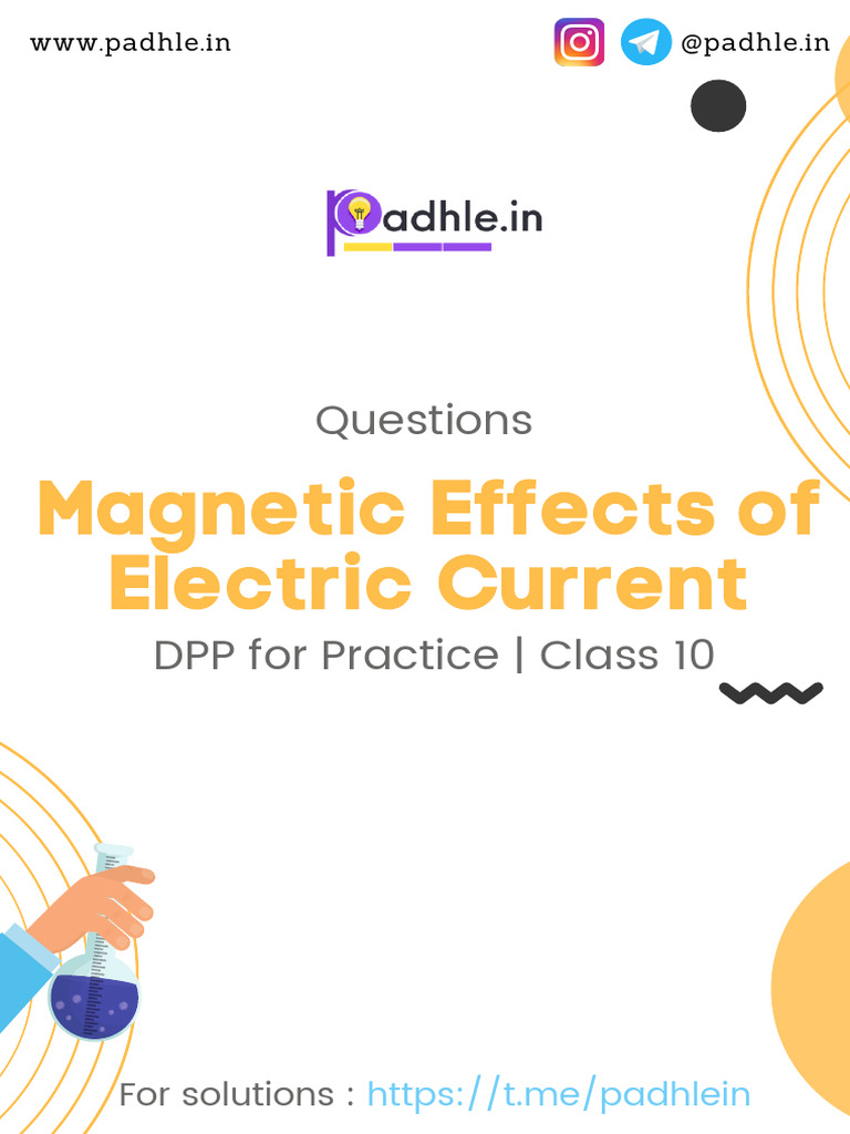 Magnetic Effects of Electric DPP Questions | PDF | Magnetic Field | Magnetism