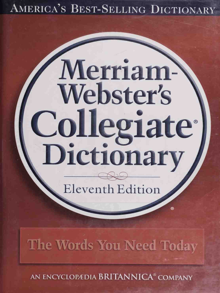 Merriam-Webster's Collegiate Dictionary, Eleventh Edition | PDF ...