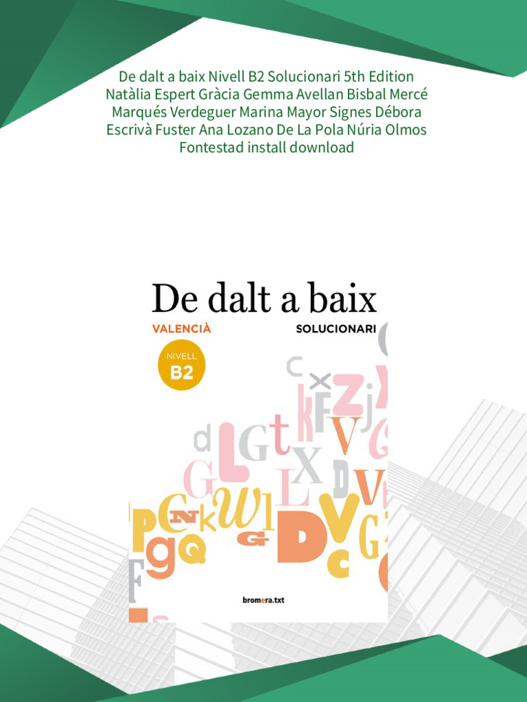 1809De dalt a baix Nivell B2 Solucionari 5th Edition Natàlia Espert Gràcia Gemma Avellan Bisbal ...