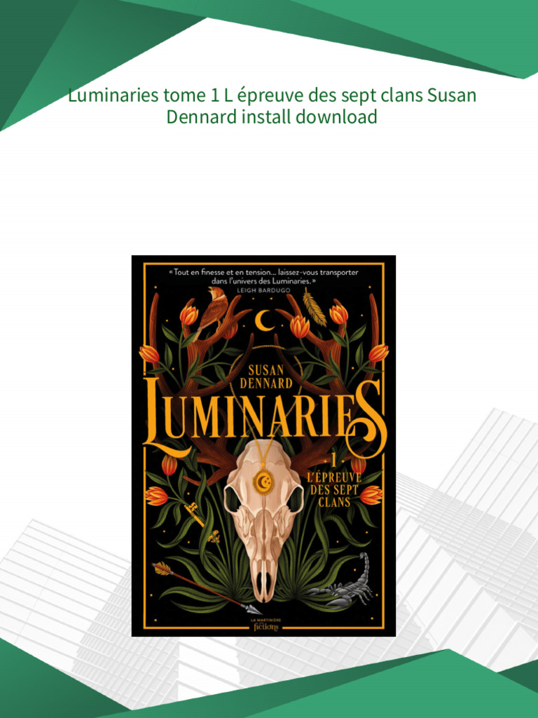 Luminaries Tome 1 L Épreuve Des Sept Clans Susan Dennard PDF Download | PDF