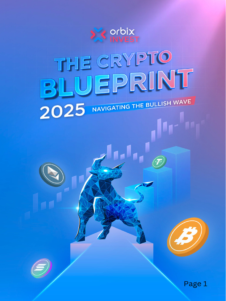The Crypto Blueprint 2025 | PDF