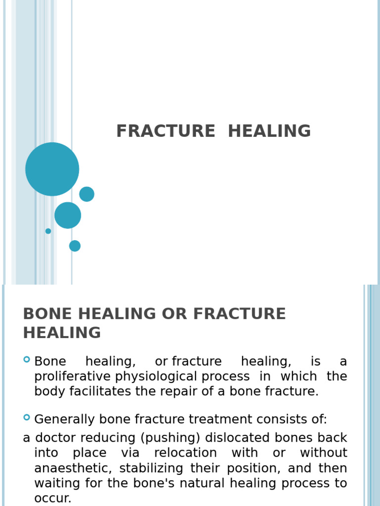 Bone Healing or Fracture Healing | PDF | Bone | Inflammation