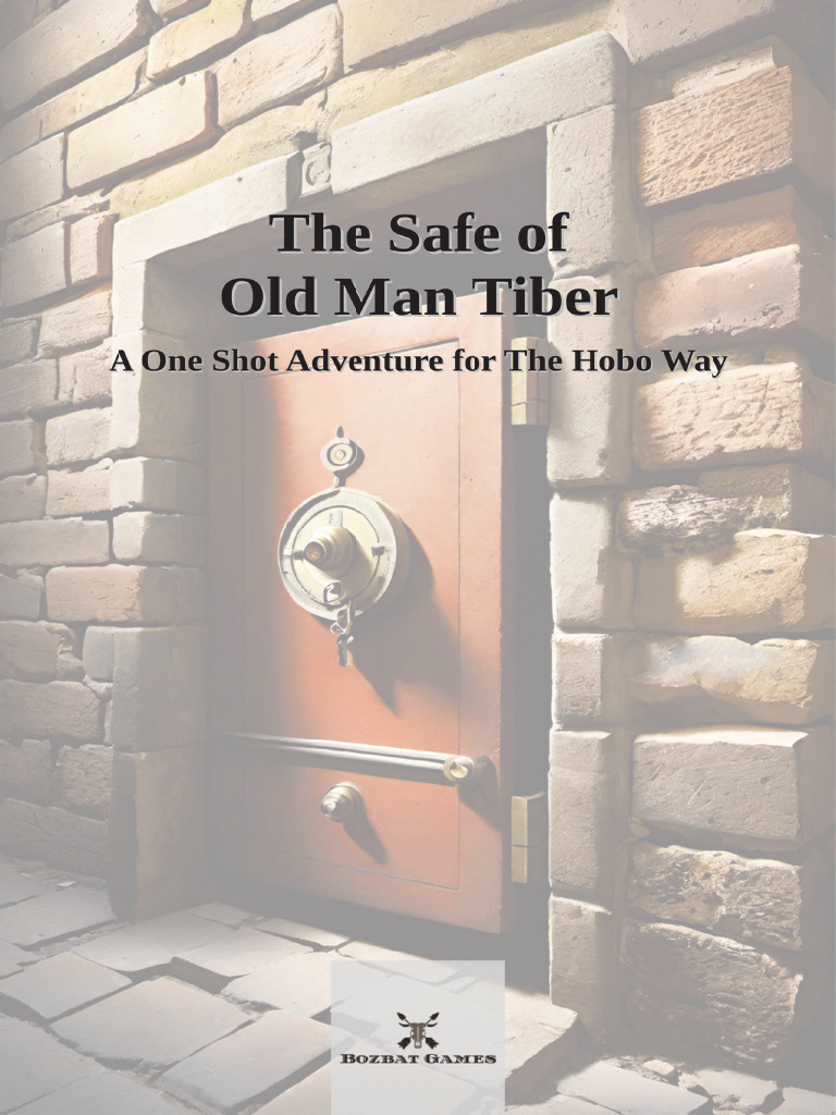 Unlocking Old Man Tiber's Safe | PDF