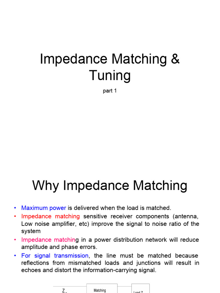 Impedance Matching & Tuning | PDF | Electromagnetism | Telecommunications Engineering