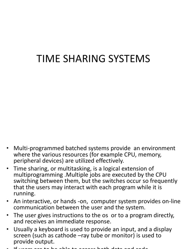 Time Sharing Systems | PDF | Process (Computing) | Input/Output