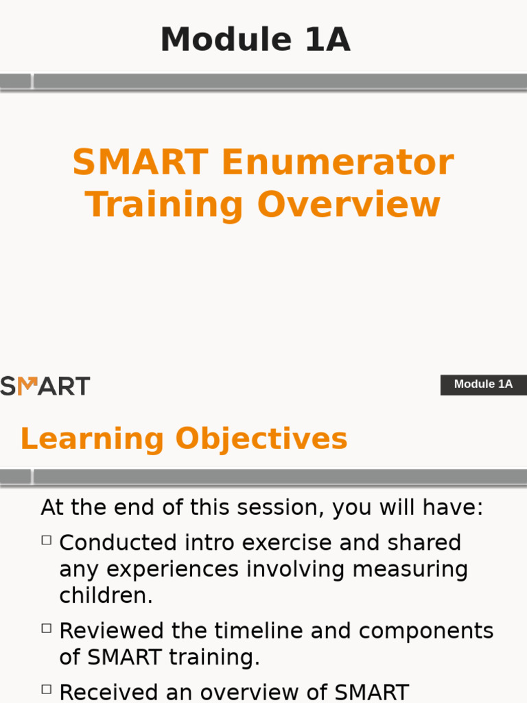 Module 1A SMART Enumerator Training Overview | PDF | Malnutrition ...