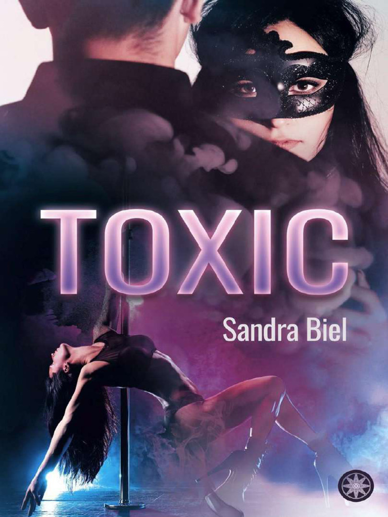 Toxic - Sandra Biel | PDF