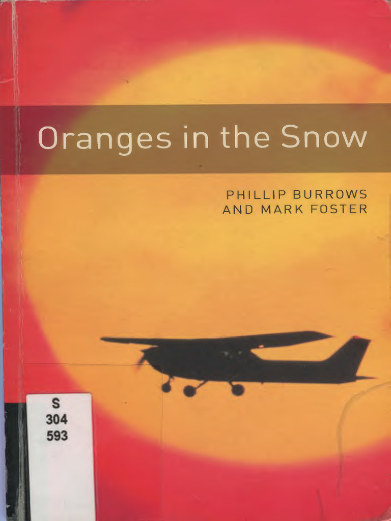 Burrows Philip Foster Mark Oranges in The Snow | PDF