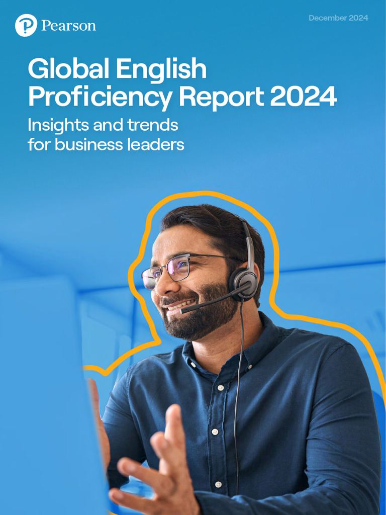 Pearson Global English Proficiency Report 2024 | PDF | Asia