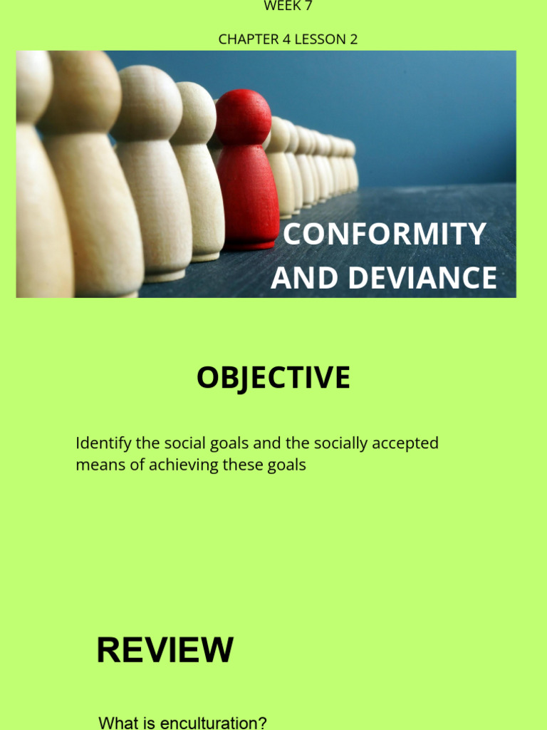 Week 7-Lesson 2 Conformity and Deviance.pptx | PDF | Deviance ...