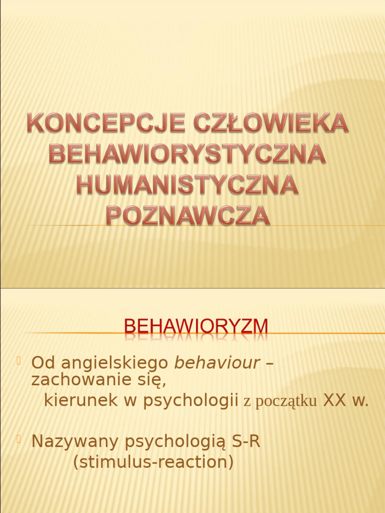 Behawioryzm, Humanistyczna, Poznawcza | PDF