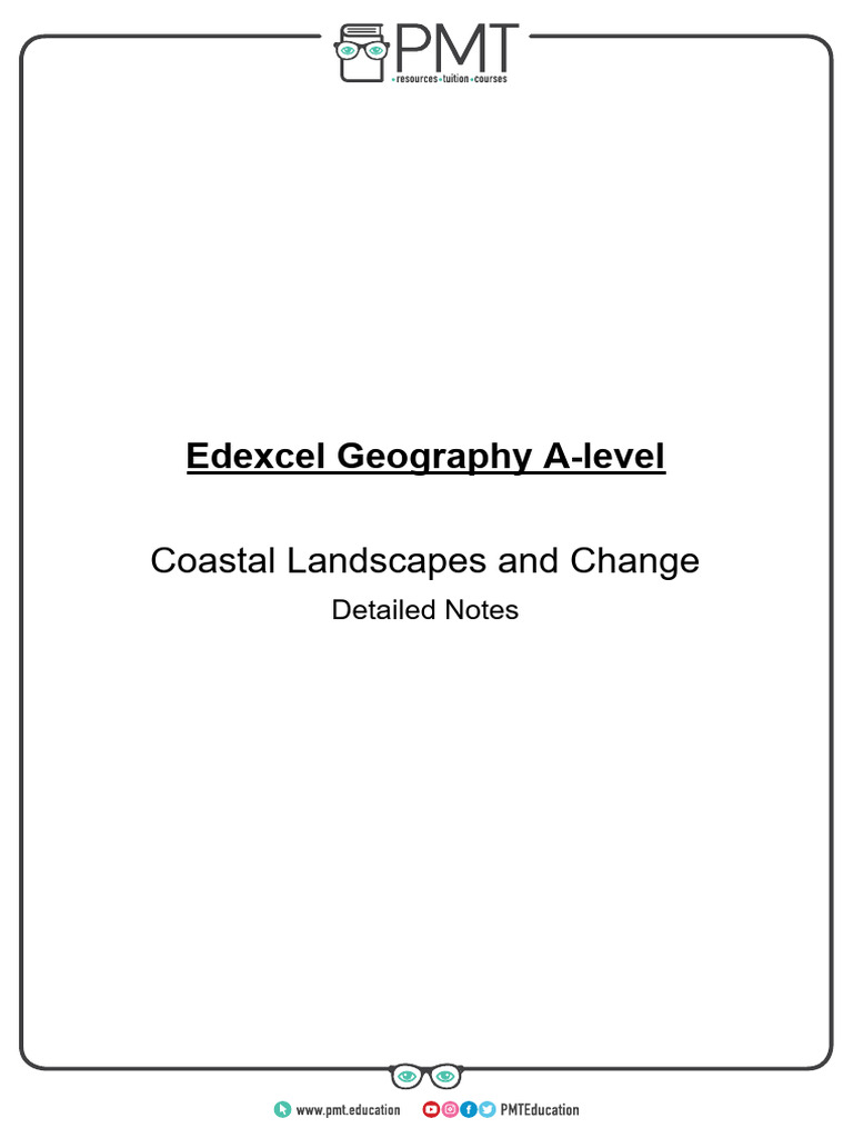 Edexcel A-Level Geography: Coastal Change | PDF | Erosion | Coast